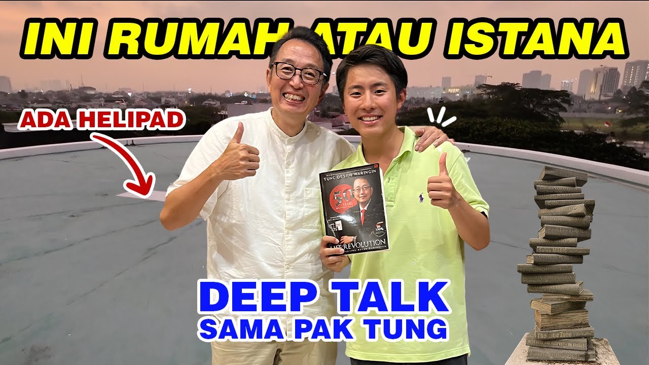 PIKIRAN PENTING UNTUK SUKSES ADALAH… DEEP TALK SAMA PAK TUNG!! - YouTube