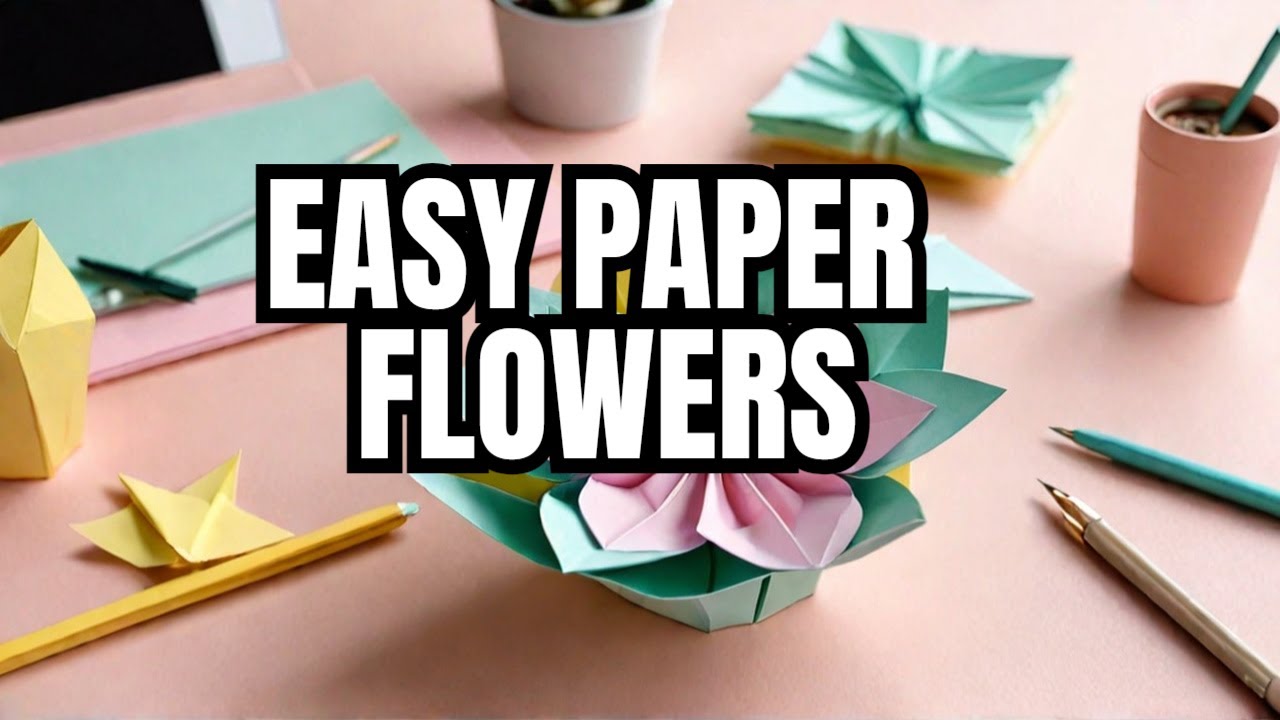 EASIEST PAPER FLOWER ORIGAMI TUTORIAL! - YouTube