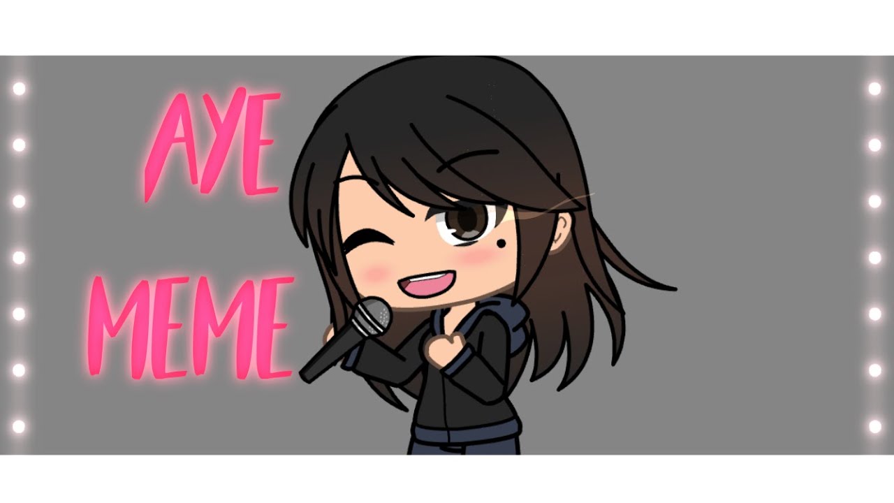 Aye meme//Irl me - YouTube