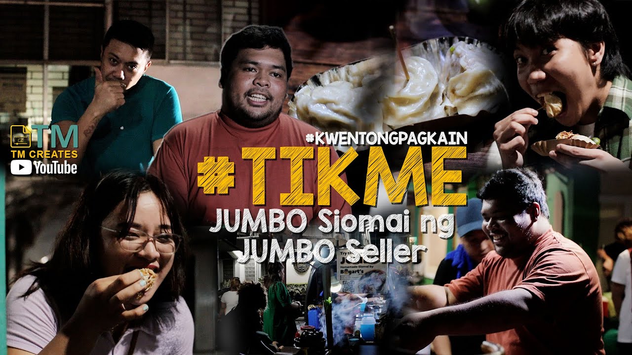 JUMBO Siomai ng JUMBO Seller | Tikme - YouTube