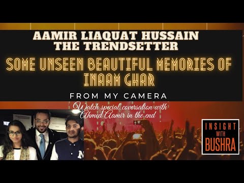 Behind the Scenes BTS | Aamir Liaquat (Late) | Inaam Ghar | Memories ...
