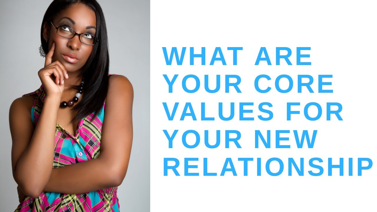 Core principles in relationships - YouTube