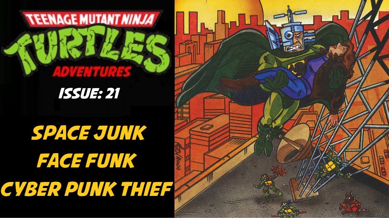"Space Junk Face Funk Cyber Punk Thief" |Teenage Mutant Ninja Turtles ...