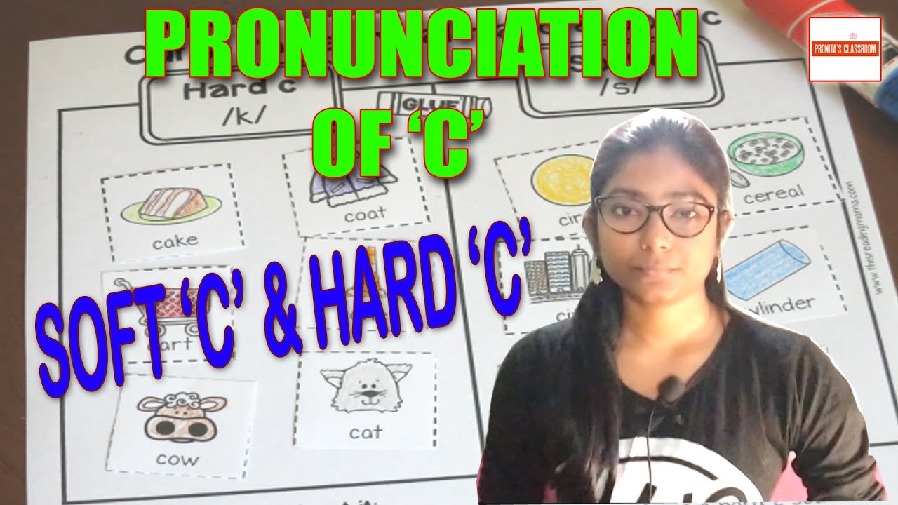 SOFT C & HARD C PRONUNCIATION OF 'C' | EASY ENGLISH PRONUNCIATION ...