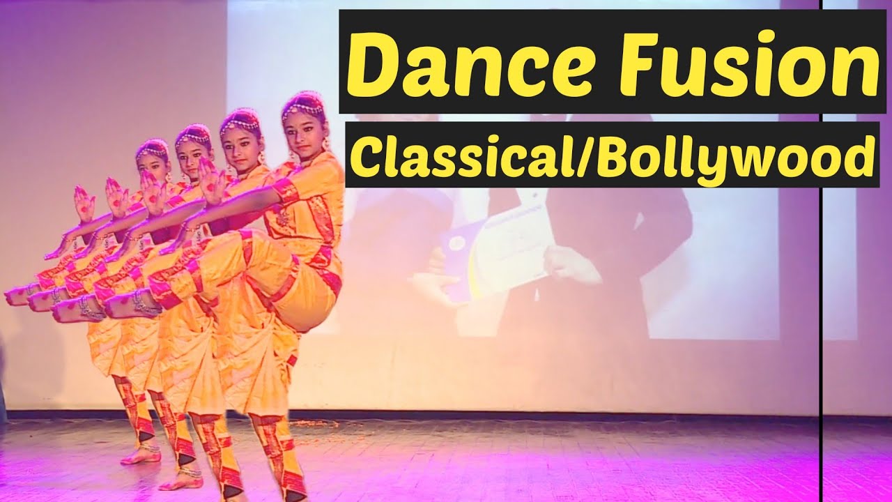 Dance Fusion by Meethi | Classical/Bollywood | best Stage performance ...