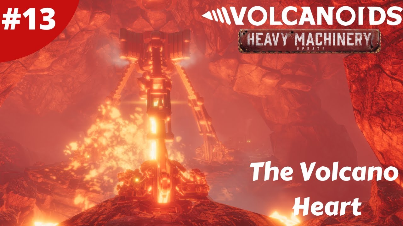 The Heart Of The Volcano - Machinery Update - Volcanoids - #13 ...