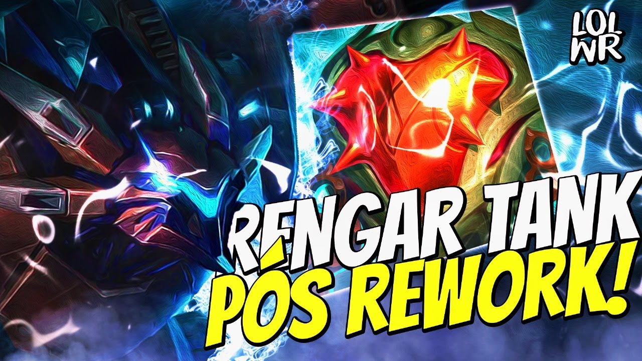 RENGAR TANK CONTINUA BROKEN DEPOIS DO REWORK?! GAMEPLAY EXPLICATIVA ...