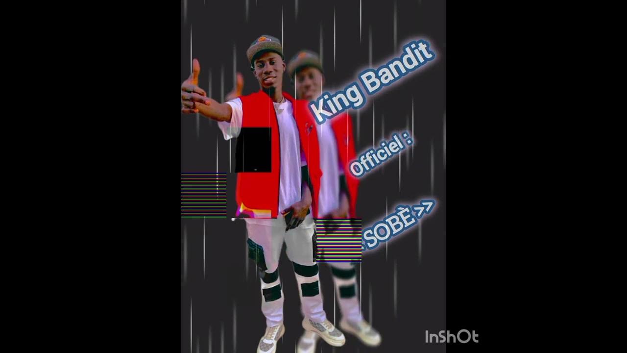 king bandit -_- soobe (son officiel) - YouTube