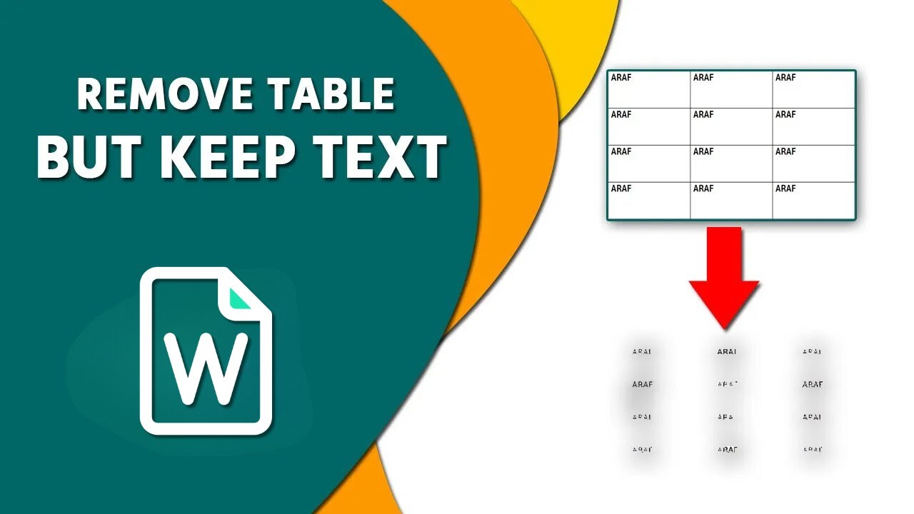 How to Remove Table But Keep Text in Word File - YouTube