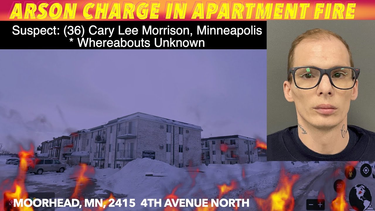 1st Degree Arson Charge In Moorhead Apartment Fire - YouTube