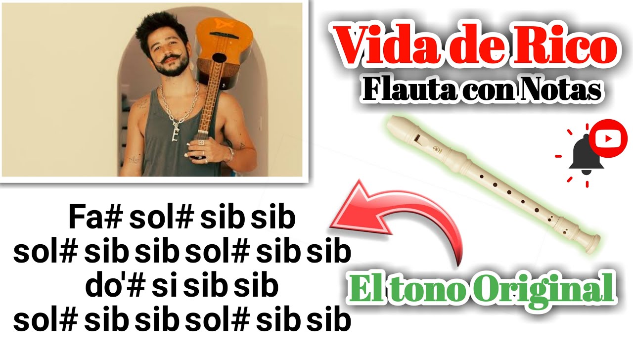 Camilo - Vida DE RICO (FLAUTA CON NOTAS) COMPLETA, versión original ...