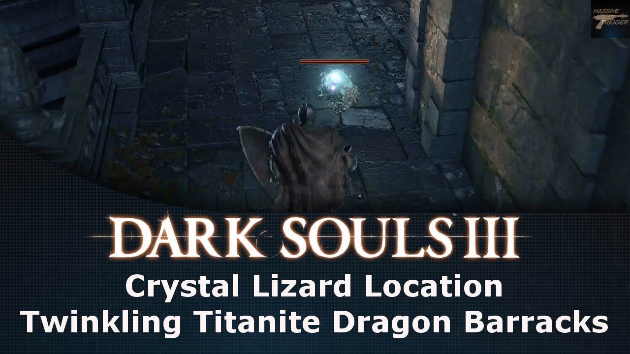 Dark Souls III Crystal Lizard Location Twinkling Titanite Dragon ...