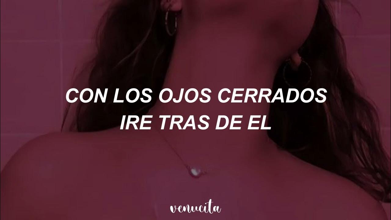 Gloria Trevi - Con los ojos cerrados (Version 2023) Letra - YouTube