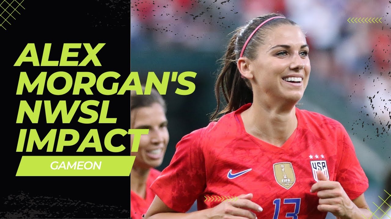 Let's Talk About Alex Morgan's Impact on the NWSL | GameOn - YouTube