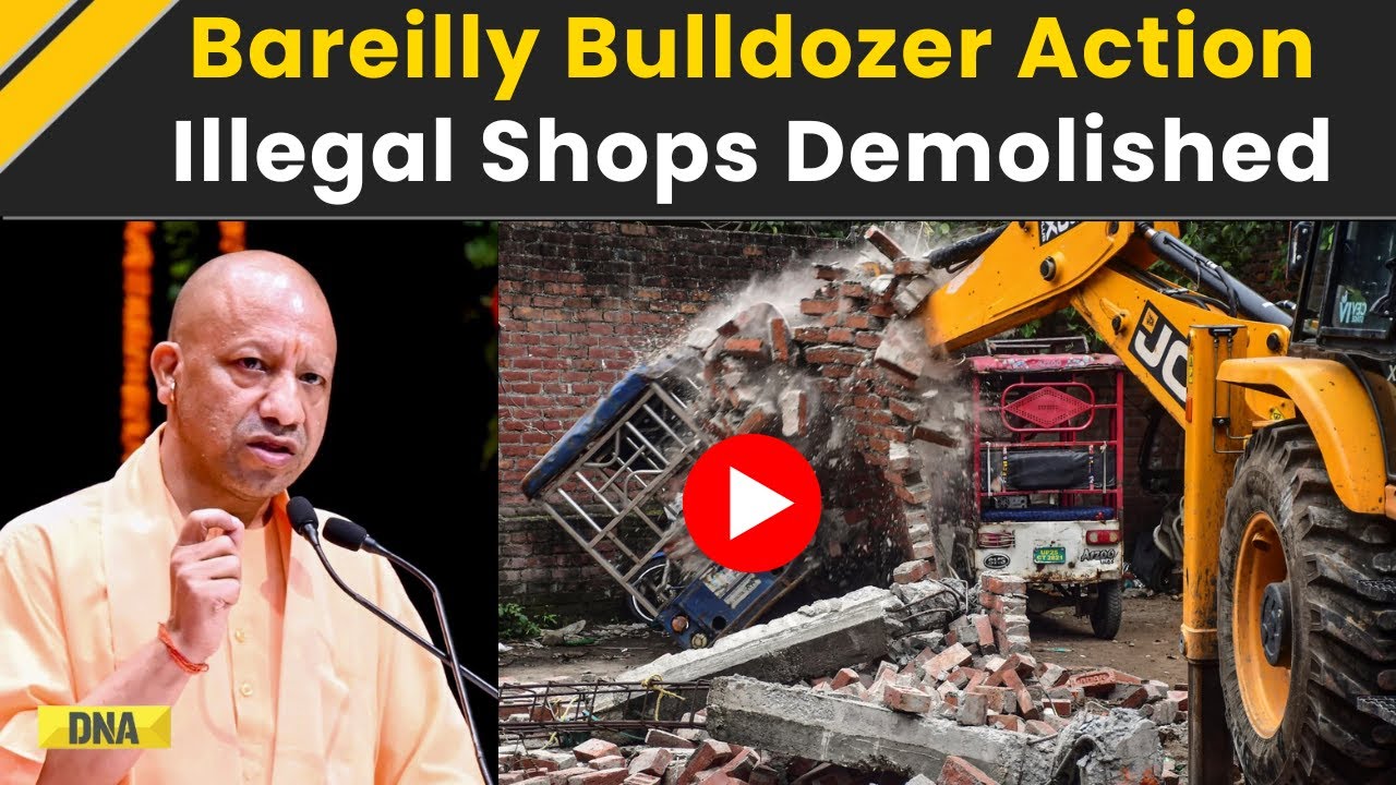 Bareilly News: Bareilly Municipal Team Launches Demolition Drive ...