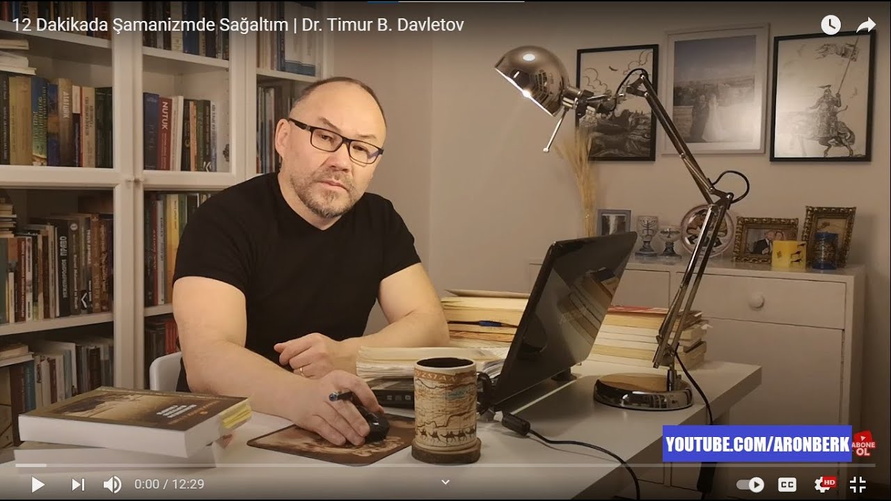 12 Dakikada Şamanizmde Sağaltım | Dr. Timur B. Davletov - YouTube