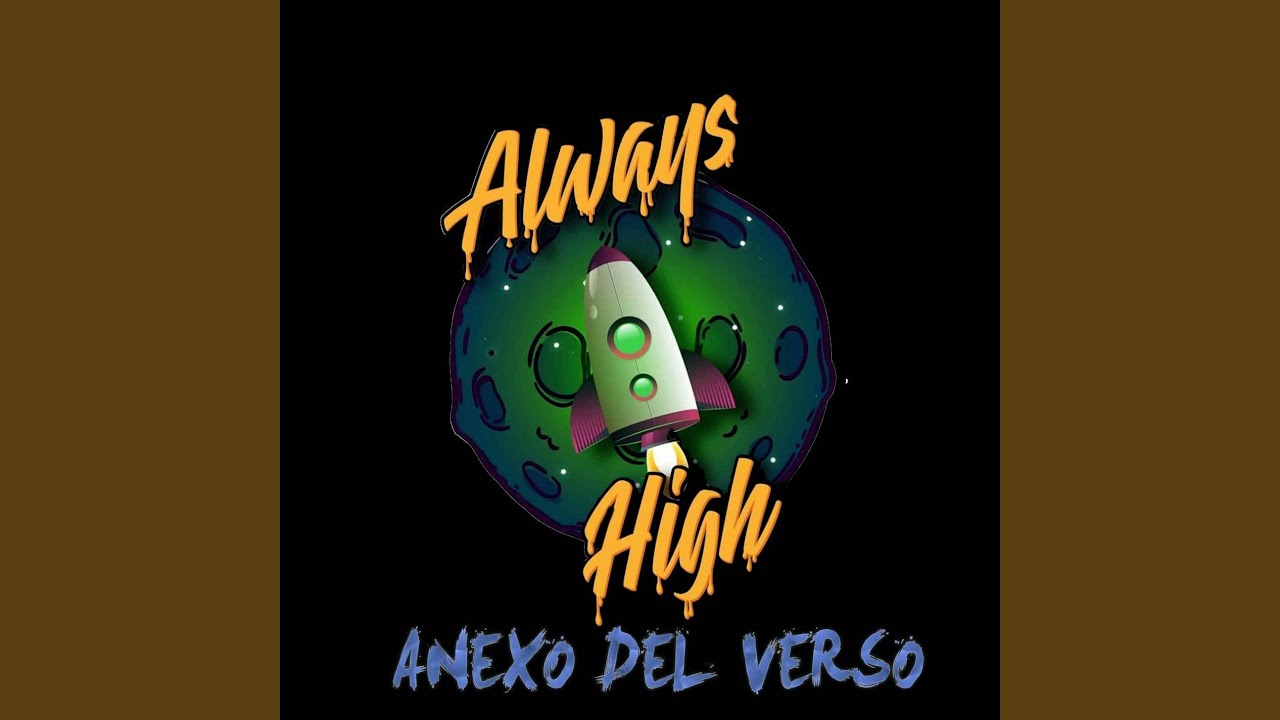 Always High - YouTube