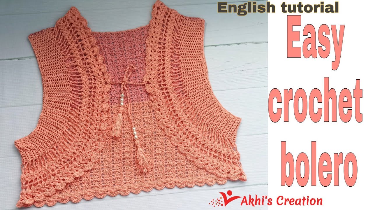 How to crochet a bolero for women step by step - YouTube