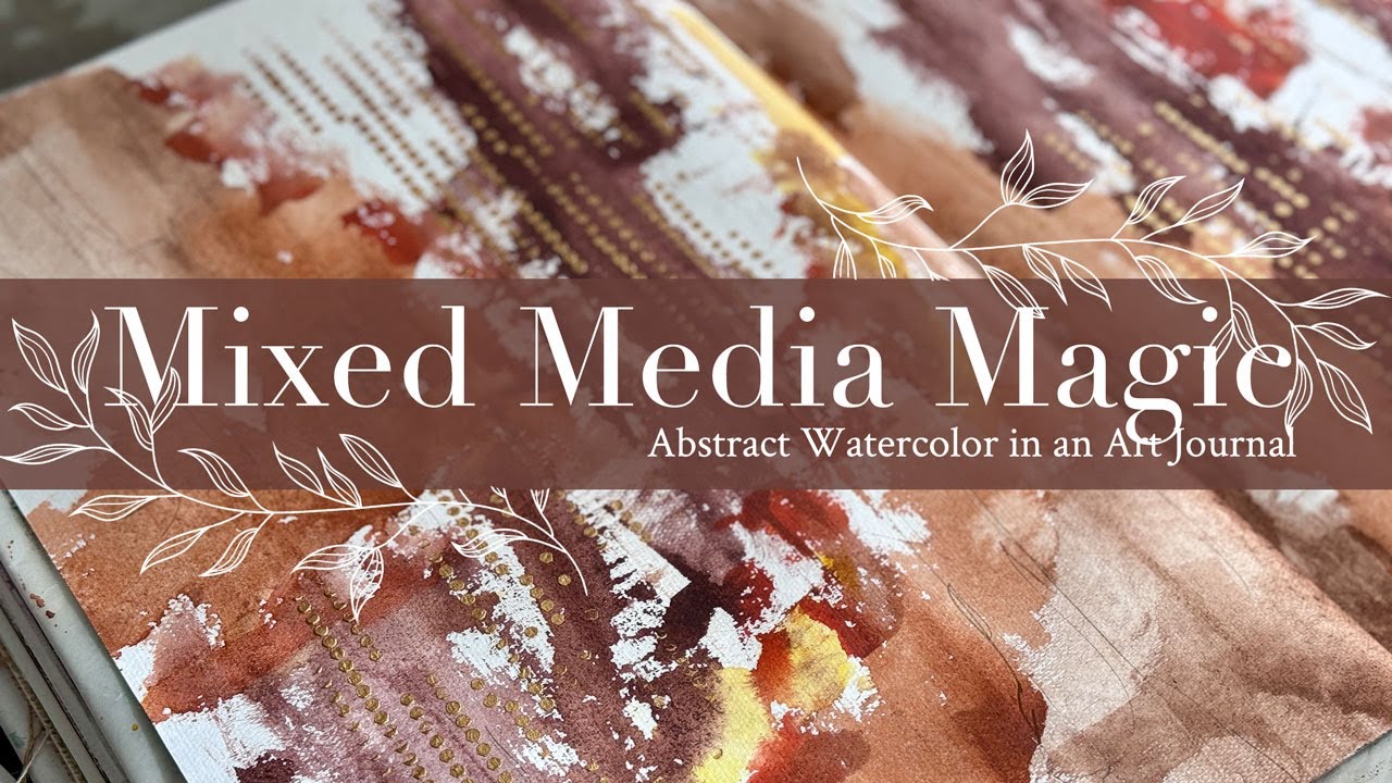 Mixed Media Magic: Abstract Watercolor in an Art Journal - YouTube
