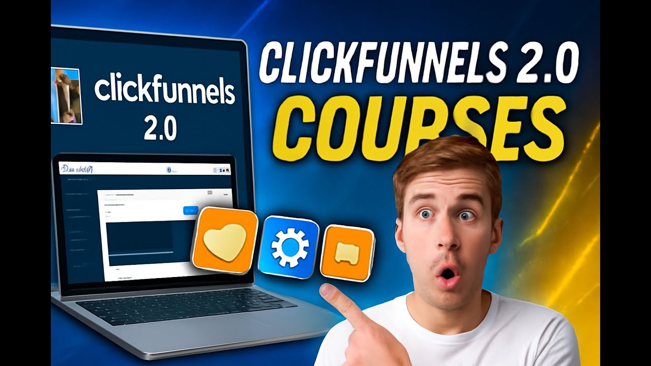 ClickFunnels 2.0 Courses: Complete Step-by-Step Training for Building ...