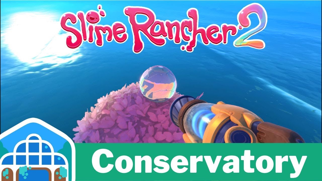 Slime Rancher 2 - All Treasure Pods in The Conservatory - YouTube