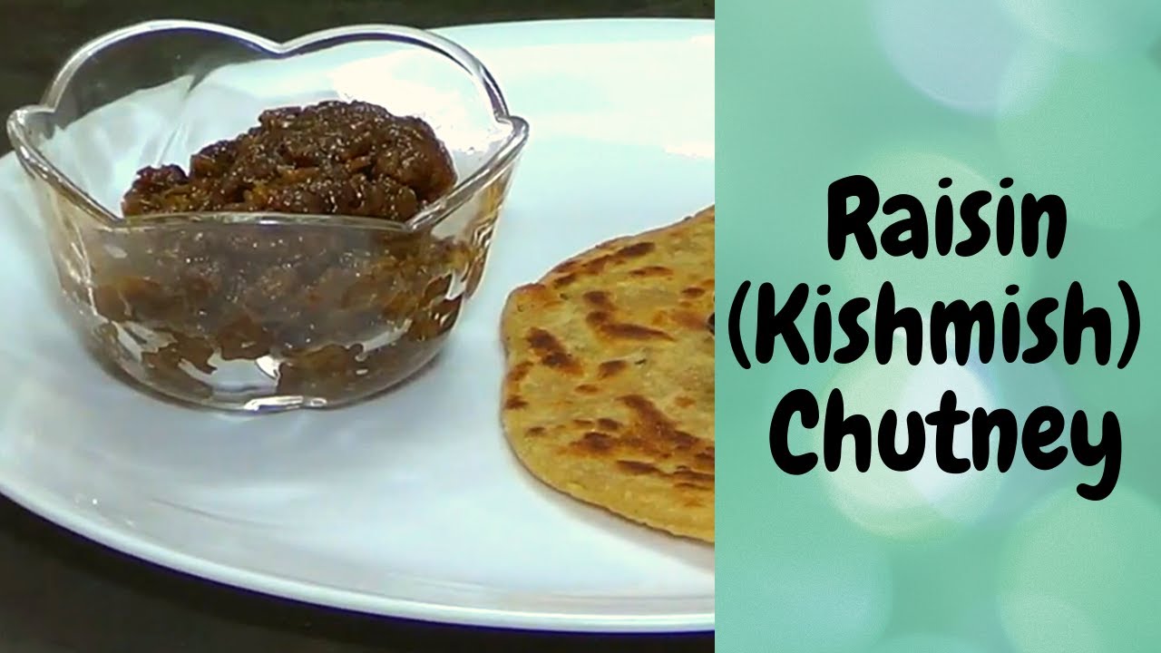 Kishmish Chutney Recipe | Indian Raisin Chutney | #Cook #WithMe | # ...
