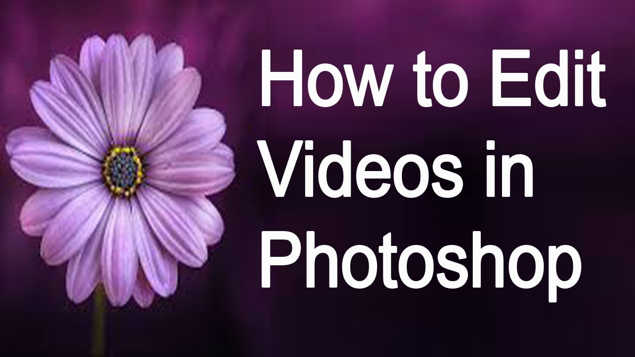 How To Edit Videos In Photoshop In Tamil YouTube how-to-edit-videos-in-photoshop-in-tamil-youtube