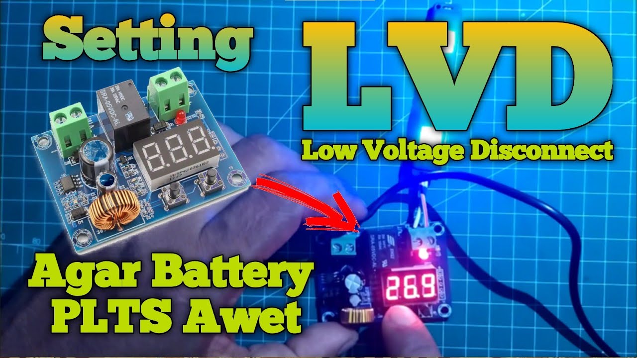 Setting LVD - Low Voltage Disconnect untuk Inverter PLTS solar panel ...