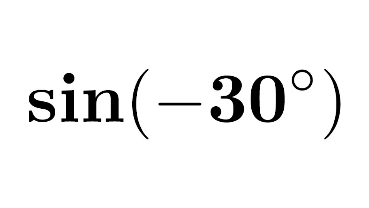 Sin 30 Sin 30 Sin 30 Sine Of 30 Degree YouTube