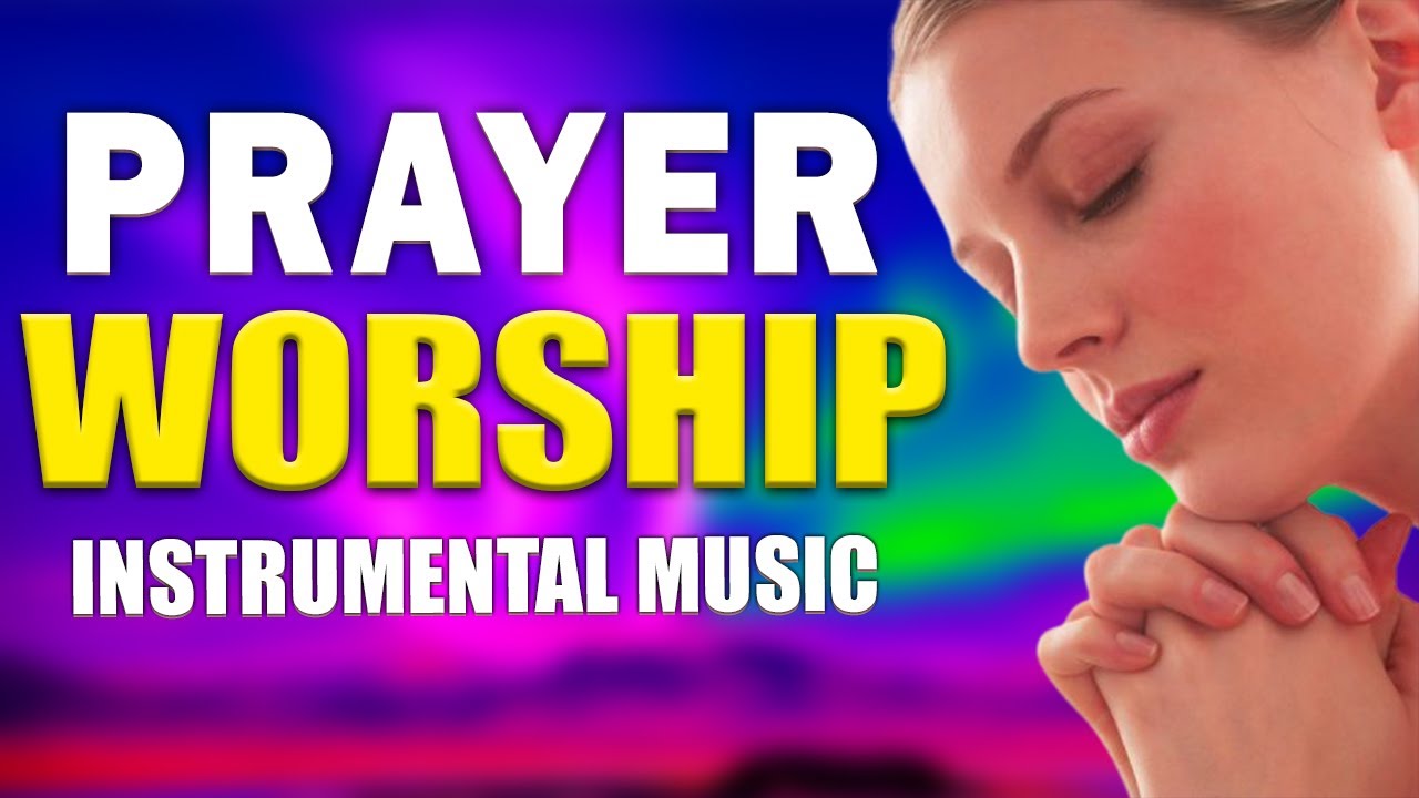 Best Playlist Prayer Instrumental Worship Music - New Hillsong ...