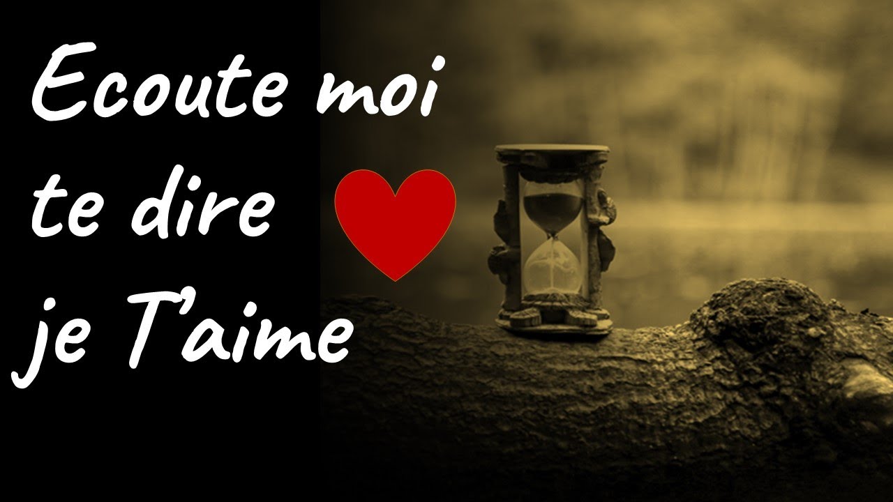 💕"JE T'AIME jusqu'au bout du Temps"- Ma voix te dit je t'aime ...