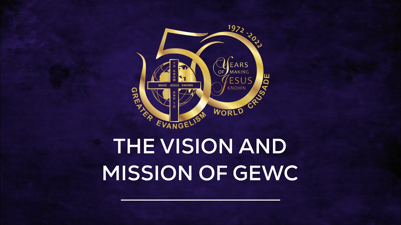 Teaching on Vision and Mission of GEWC - YouTube