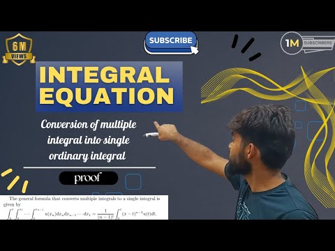 Conversion of Multiple Integral into Single Ordinary Integral ...