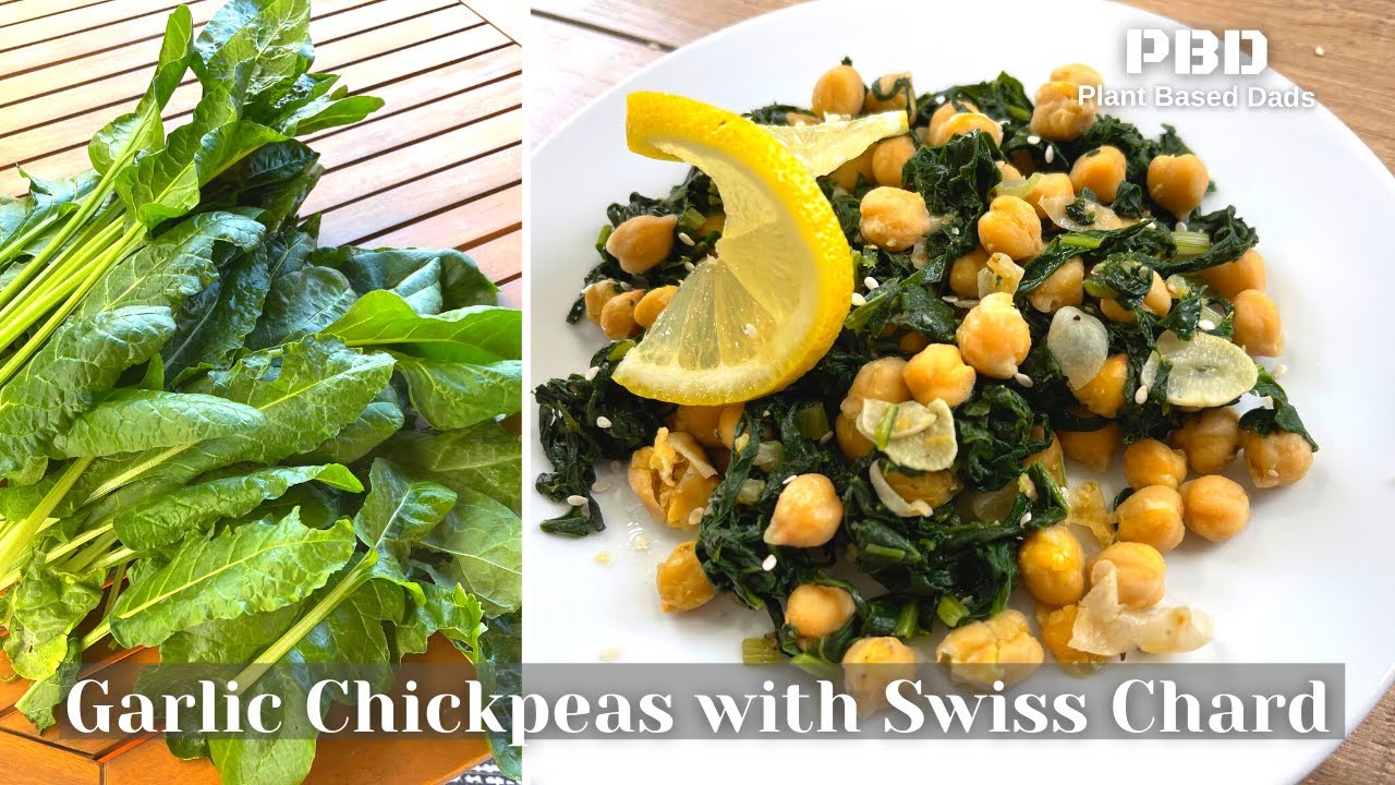Garlic Chickpeas with Swiss Chard - Starch Solution Staple Meals - YouTube