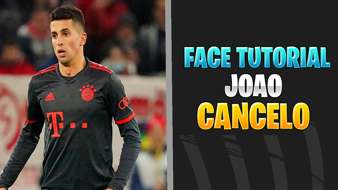 COMO HACER A JOAO CANCELO EN FIFA 23 - FACE TUTORIAL - YouTube
