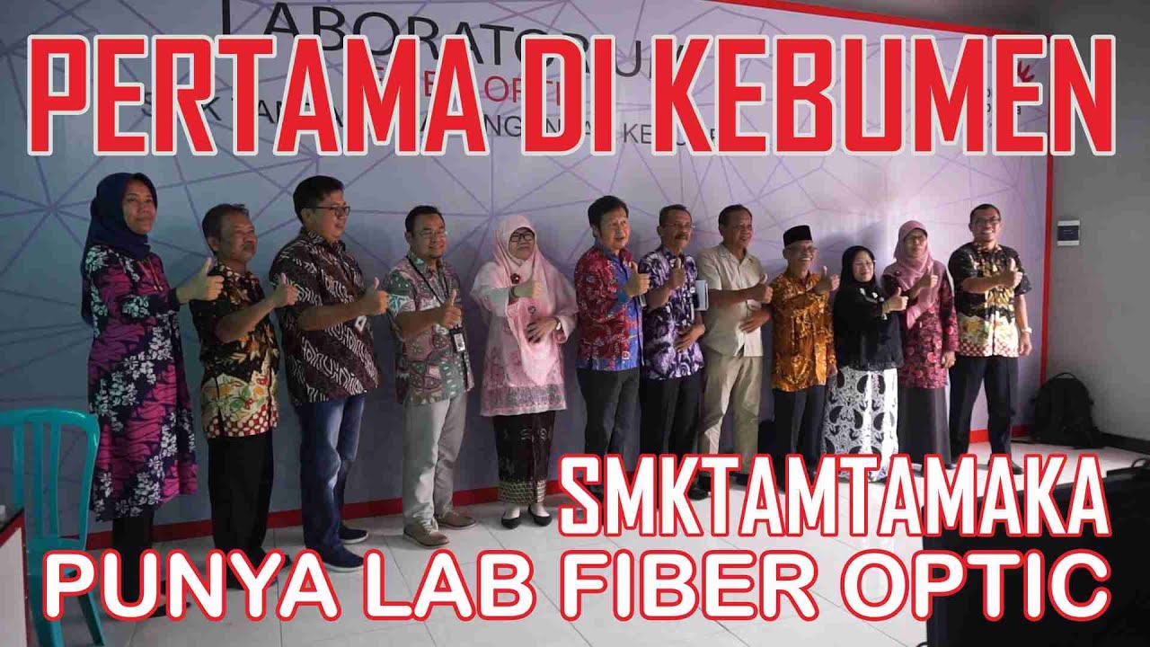 School Update #9 - Peresmian Lab Fiber Optik (Pertama di KEBUMEN) SMK ...