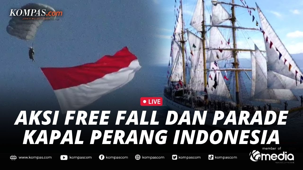🔴LIVE - Aksi Free Fall dan Parade Kapal Perang di Hari Nusantara 2023 ...