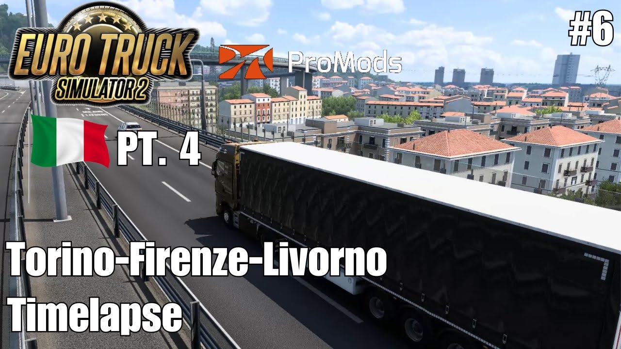Italien-tur pt. 4: Torino-Firenze-Livorno | Euro Truck Simulator 2 ...