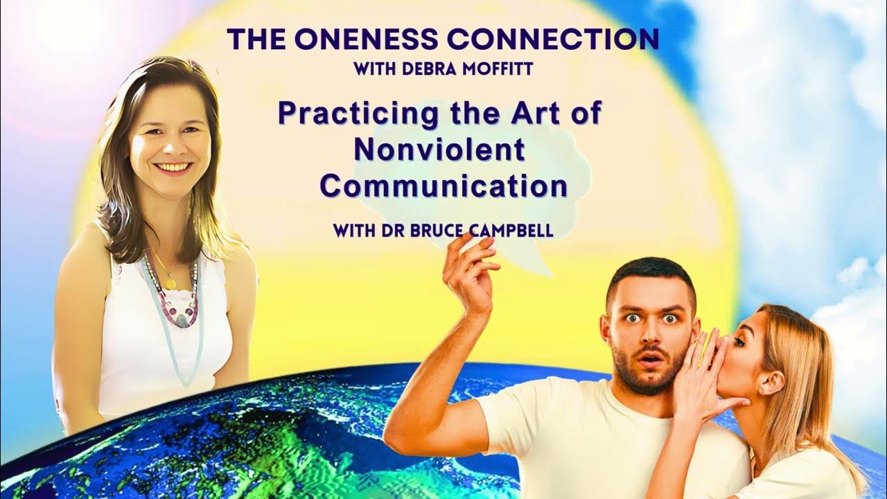 Practicing the Art of Nonviolent Communication with Dr. Bruce Campbell - YouTube