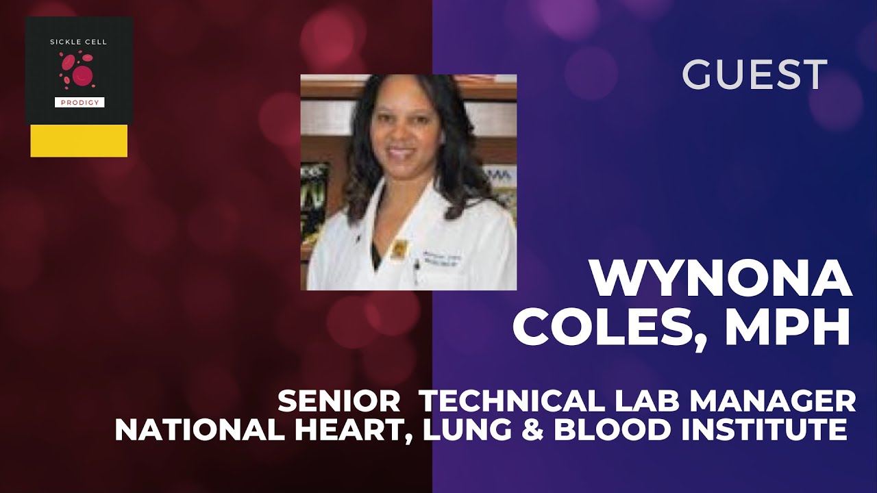 Diary of A #SickleCellProdigy S2EP9 with Wynona Coles, MPH - YouTube
