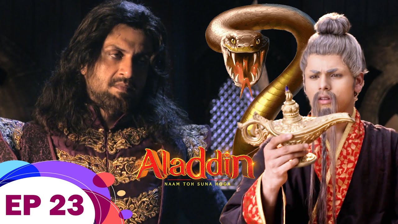 Magic Lamp मिलते ही Zafar मार देगा Aladdin को ? | Aladdin | Ep 23 ...