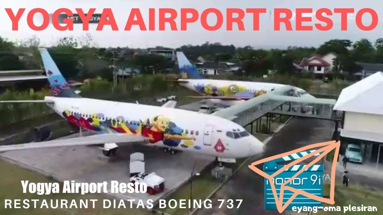 Yogya Airport Resto - Restaurant diatas pesawat boeing 737 - eyang-oma ...