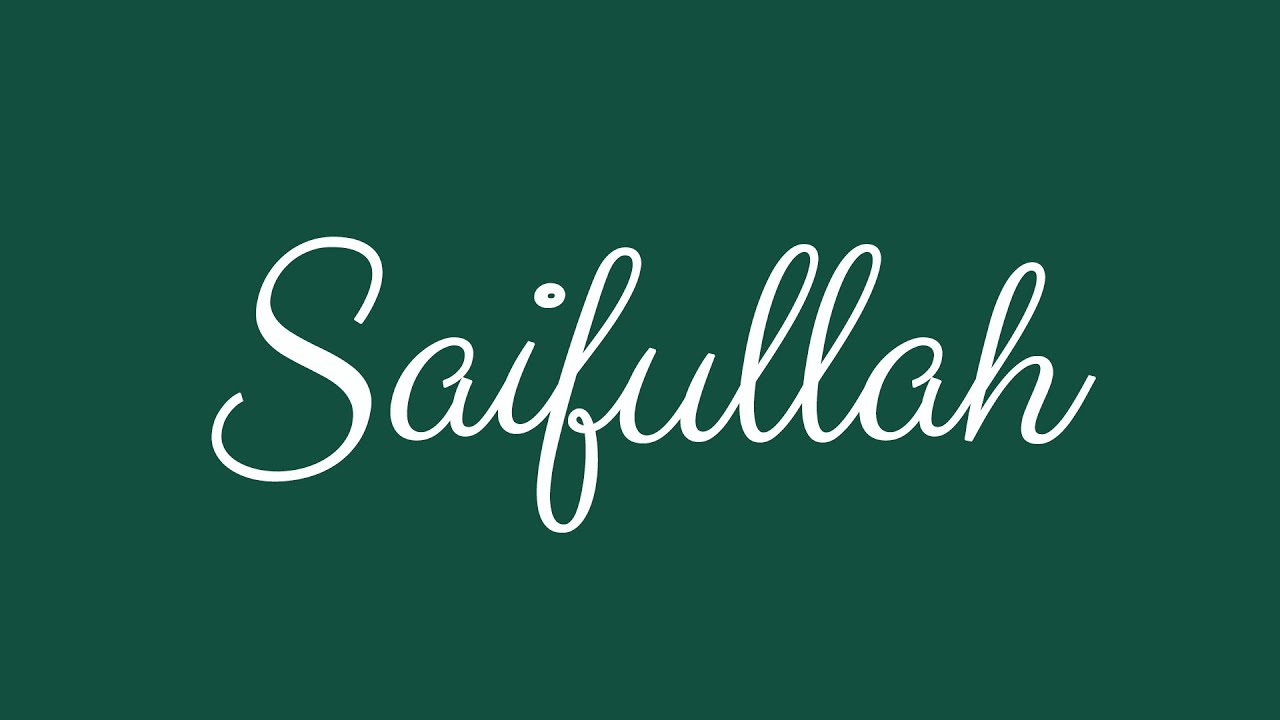 Learn how to Sign the Name Saifullah Stylishly in Cursive Writing - YouTube