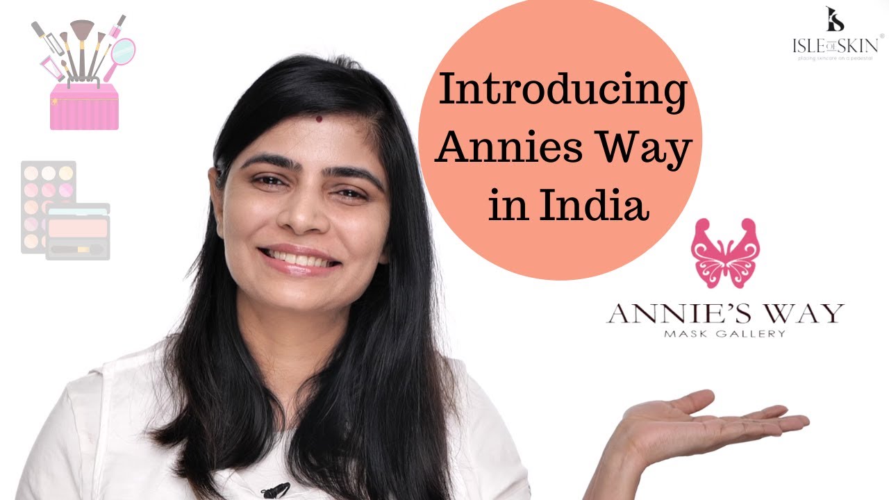 Introducing Annies Way in India - YouTube