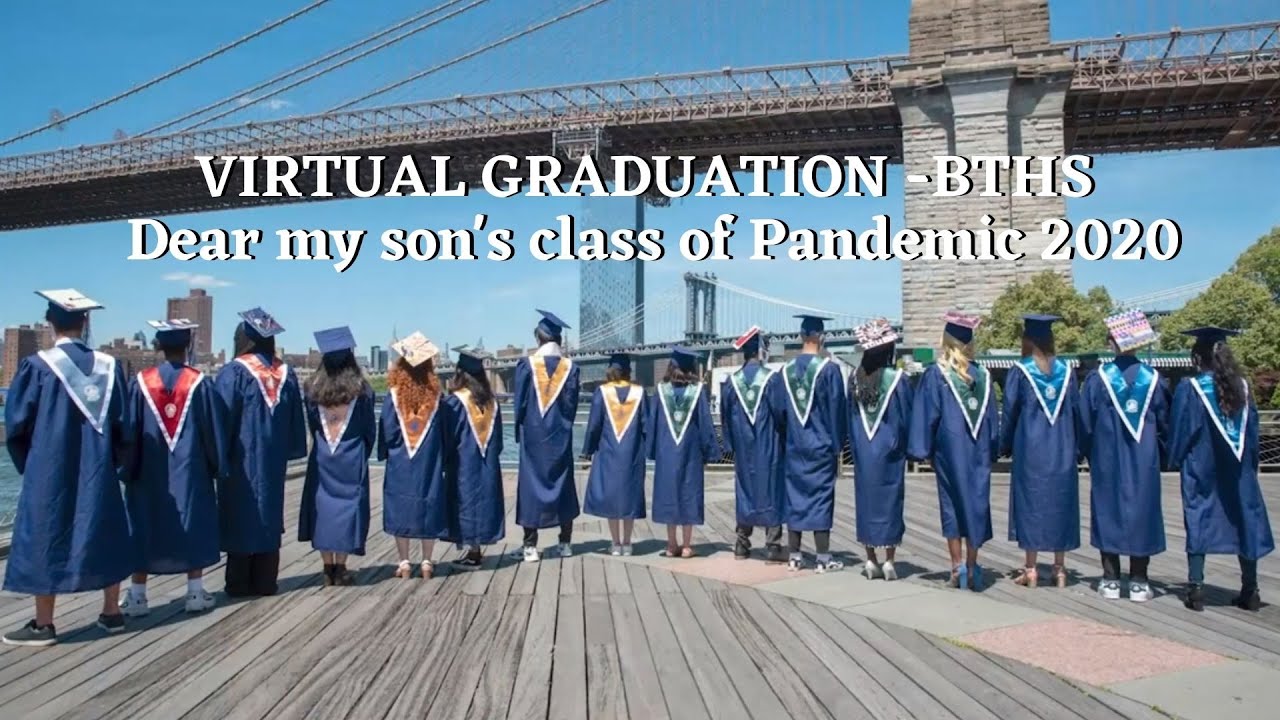 Dear my son's class of 2020-Virtual Graduation🧑🏻‍🎓 - YouTube