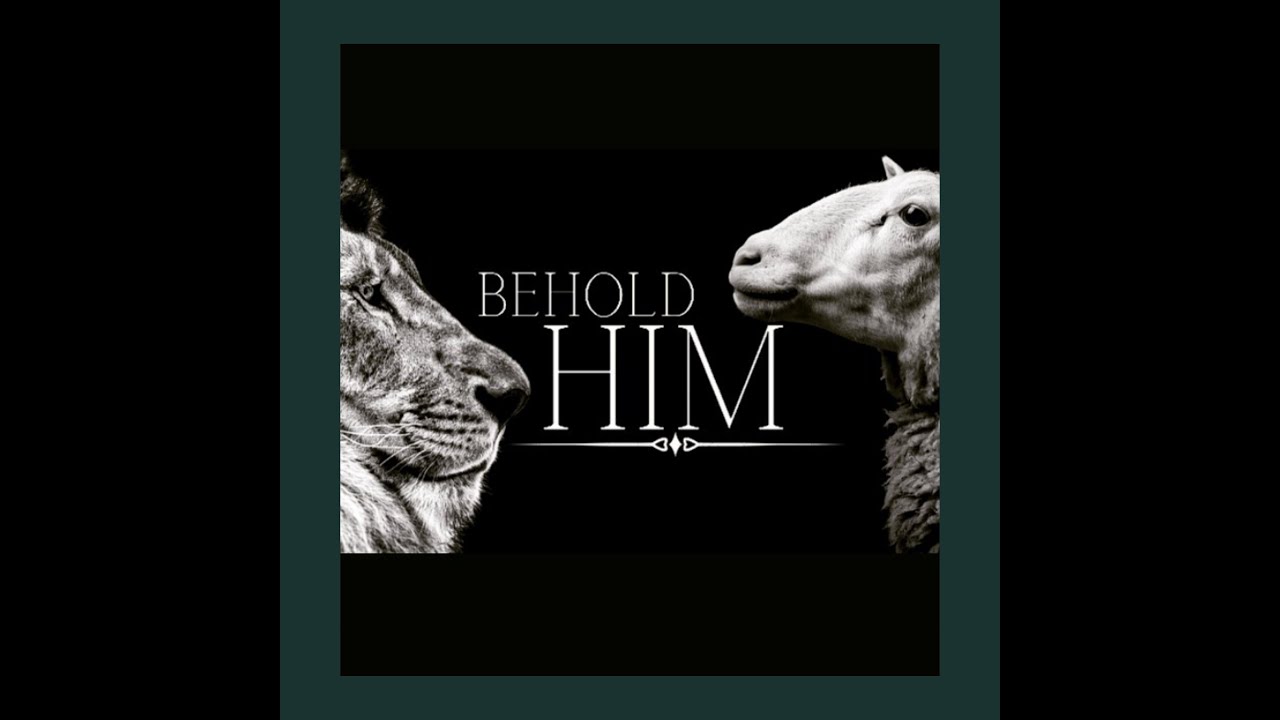 February 16, 2020 - Behold Him Week 3 - YouTube