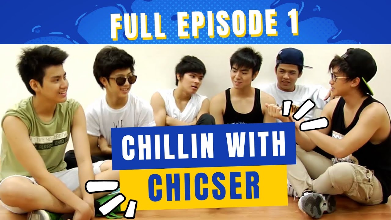 Chillin with Chicser (Episode 1) | Starring Ranz Kyle ...
