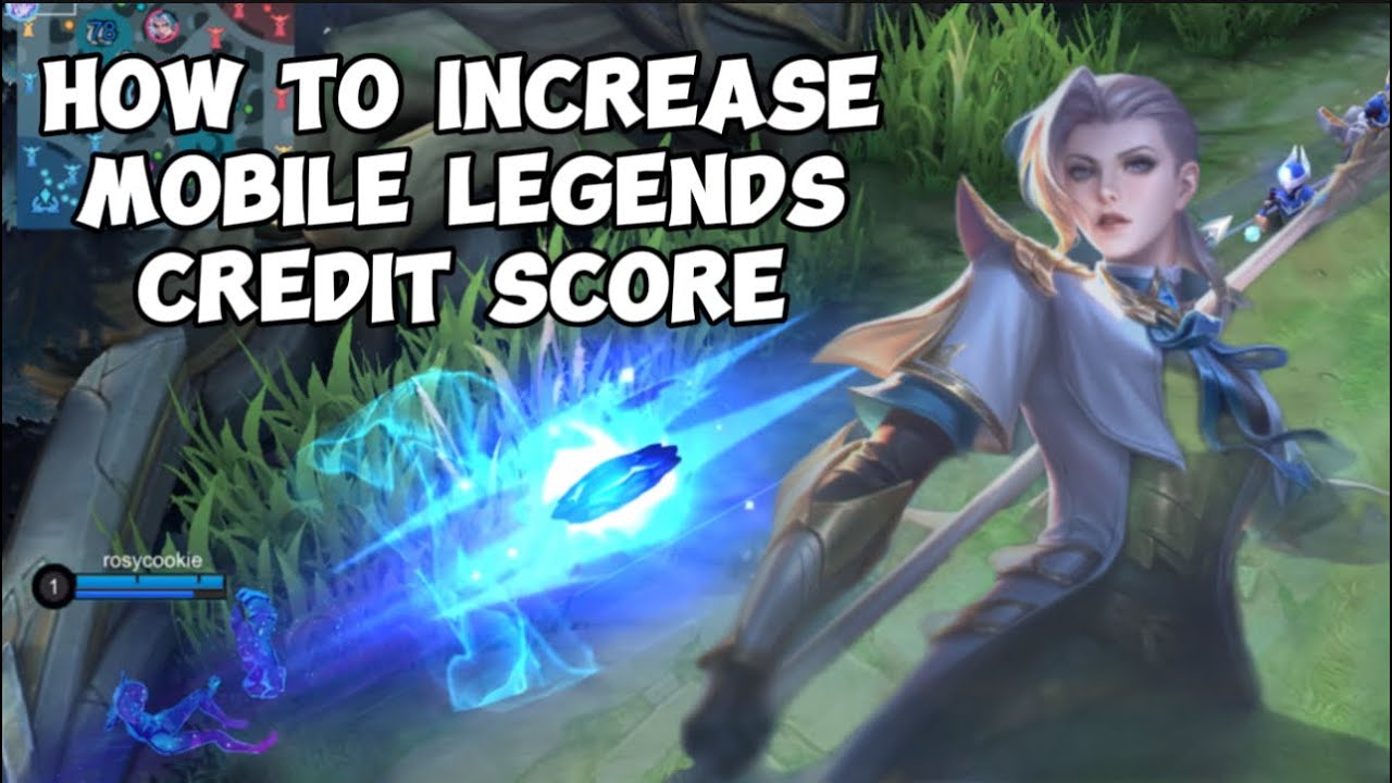 HOW TO INCREASE MOBILE LEGENDS CREDIT SCORE - YouTube