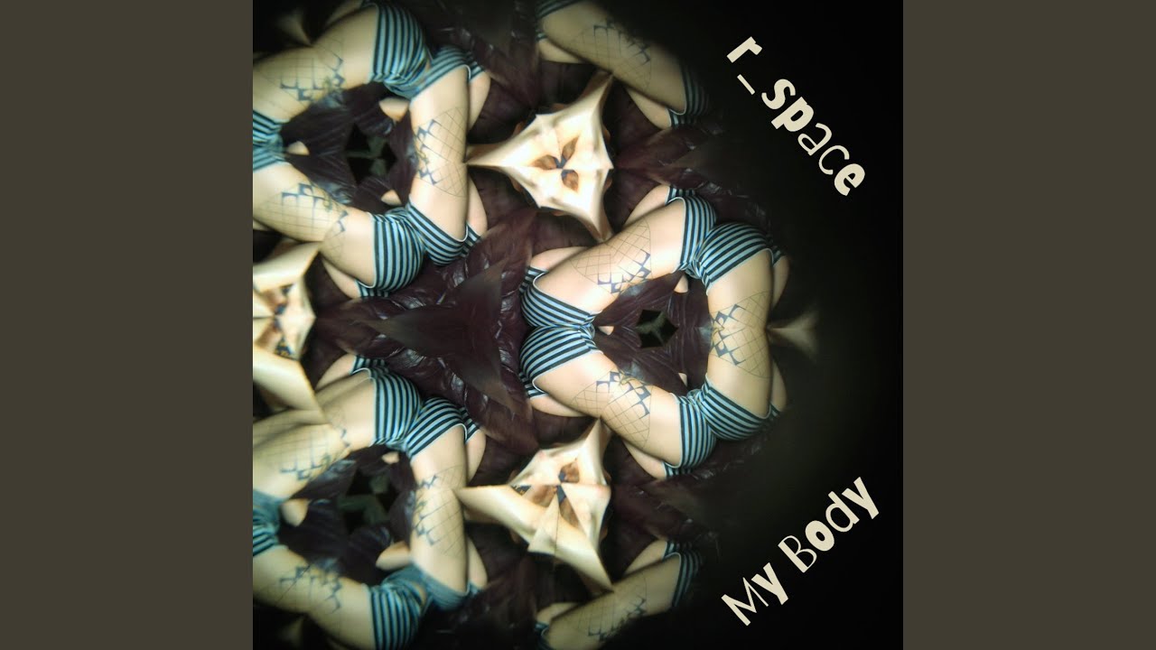 My Body - YouTube