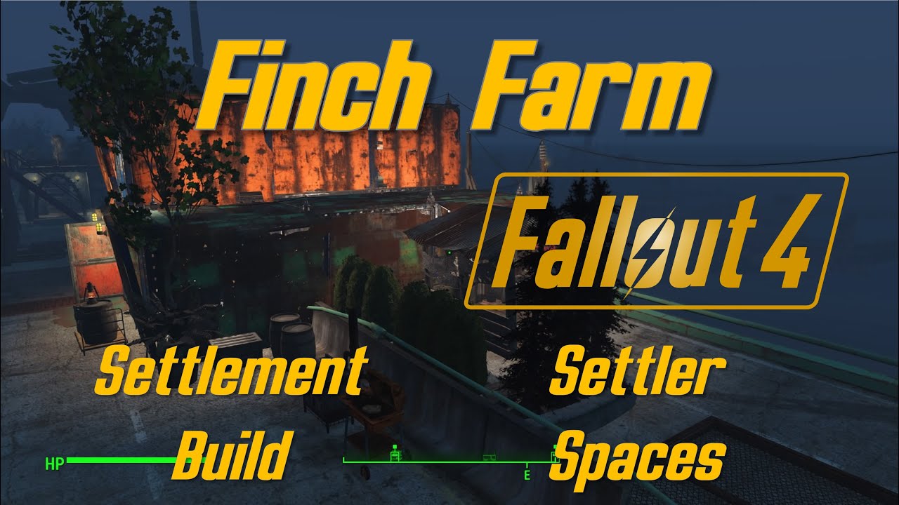 Fallout 4 - Finch Farm Settlement Build | Settler Spaces | Work In ...